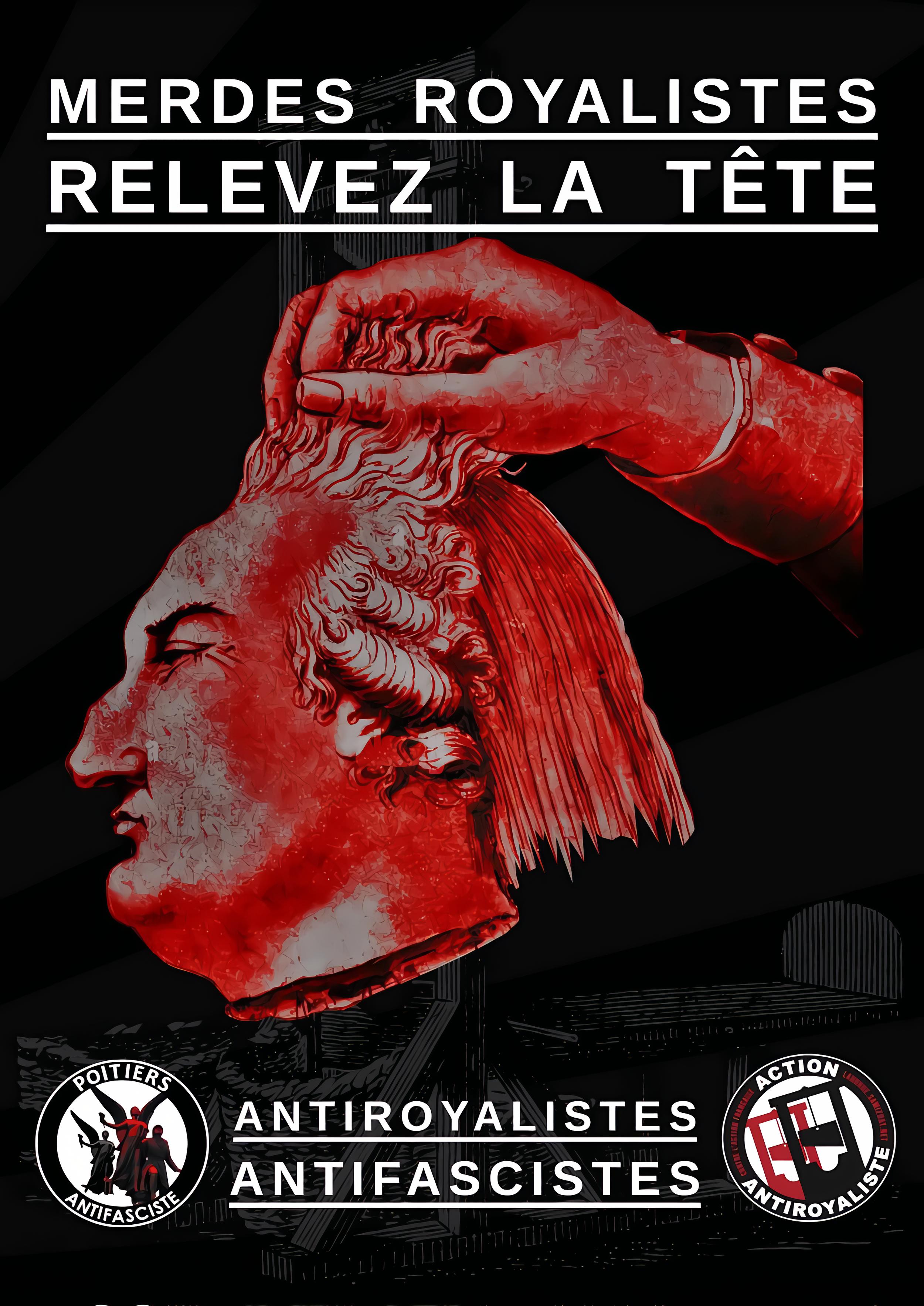 Merdes royalistes relevez la tête | Anarchist Sticker Archive